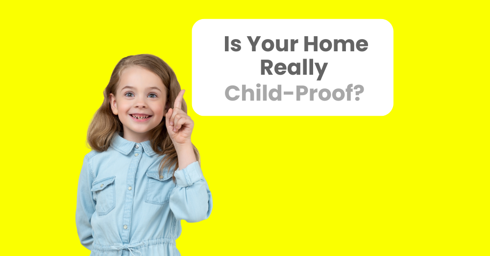 Is Your Home Really Child-Proof? - Leightons Estate Agency